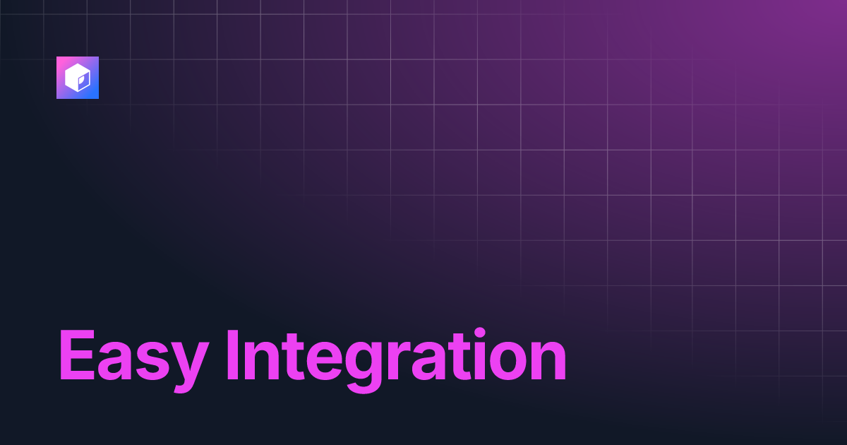 Easy Integration | OpenSource Docs